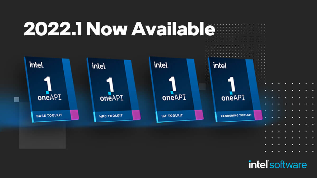 Now Available: Version 2022.1 of Intel® oneAPI Toolkits - Aditech ICT ... Now Available: Version 2022.1 of Intel® oneAPI Toolkits - Aditech ICT ...